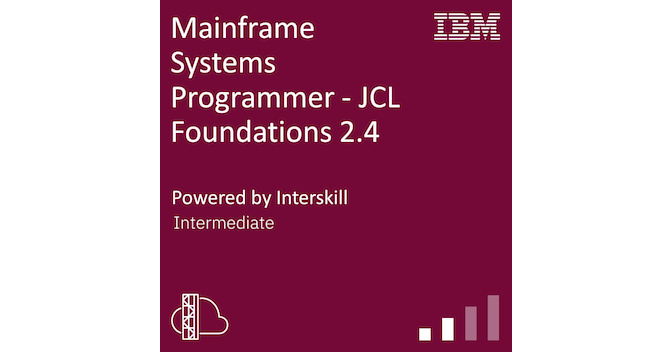 Interskill - Mainframe Systems Programmer – JCL Foundations 2.4 - Credly