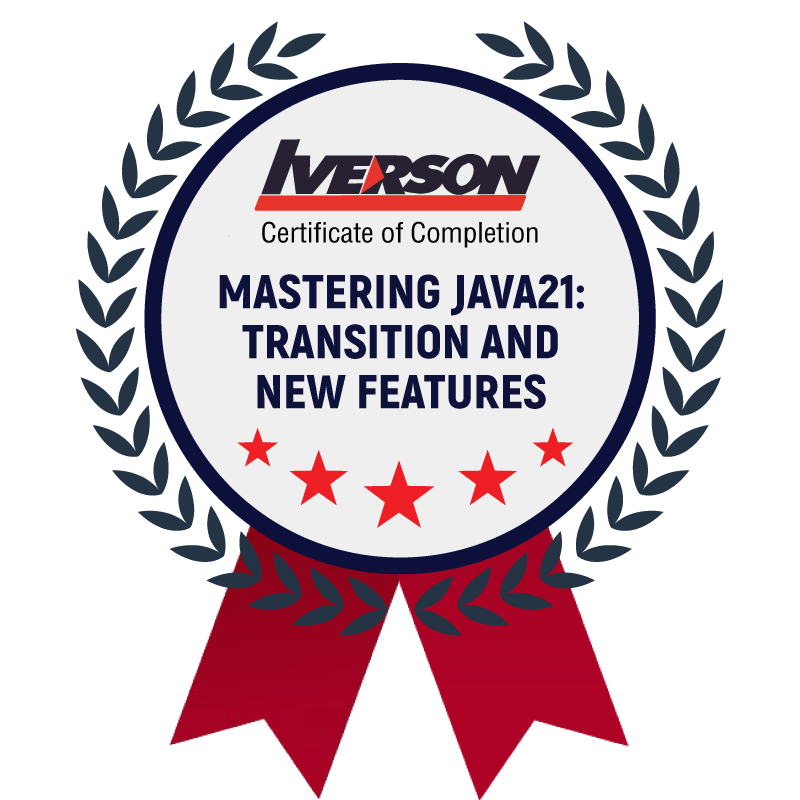 Mastering Java21: Transition and New Features - Credly