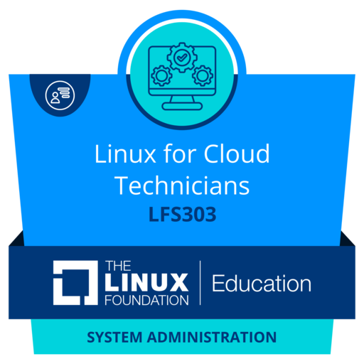 LFS303: Linux for Cloud Technicians - Credly