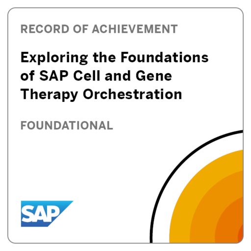 Exploring the Foundations of SAP Cell and Gene Therapy Orchestration ...