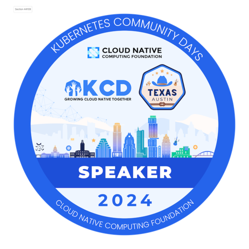 Speaker - KCD Texas 2024 - Credly