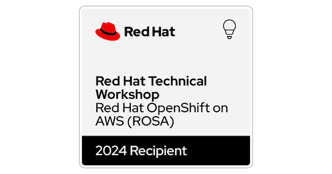 Red Hat Technical Workshop - Red Hat OpenShift on AWS (ROSA) - Credly