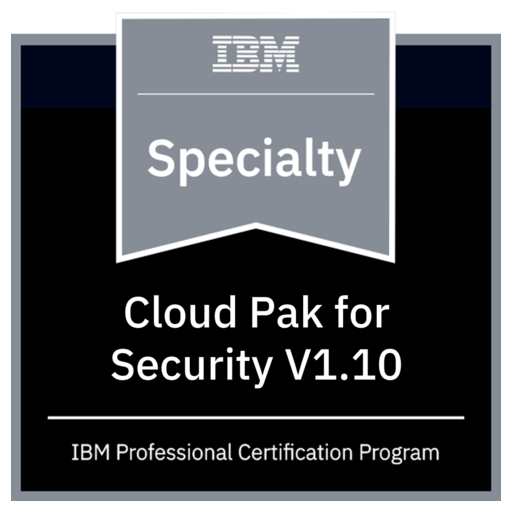 IBM Cloud Pak for Security V1.10 Administrator Specialty - Credly