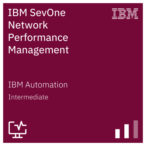 IBM SevOne Network Performance Management - Credly