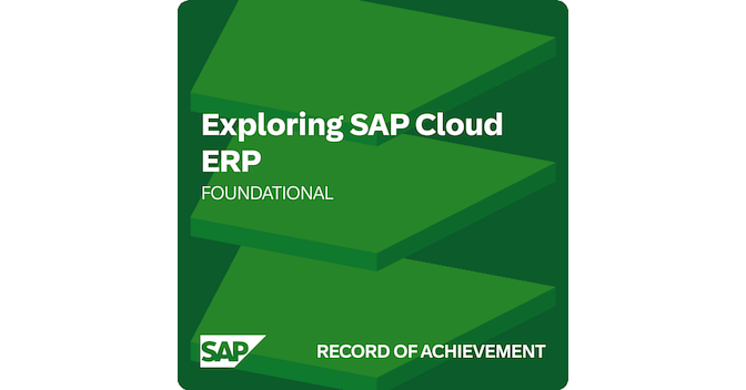 Exploring SAP Cloud ERP - Record of Achievement - Credly