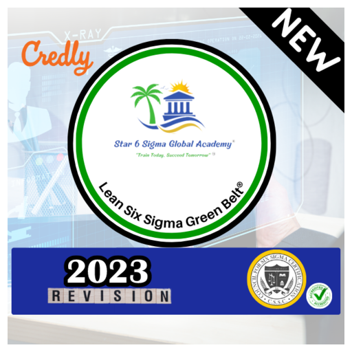 Lean Six Sigma Greenbelt Badge - Credly