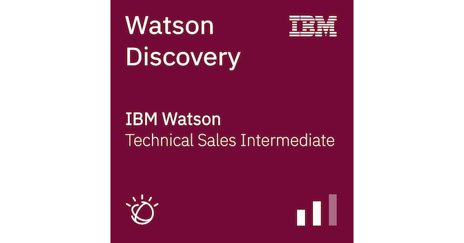 Watson Discovery Technical Sales Intermediate - Credly