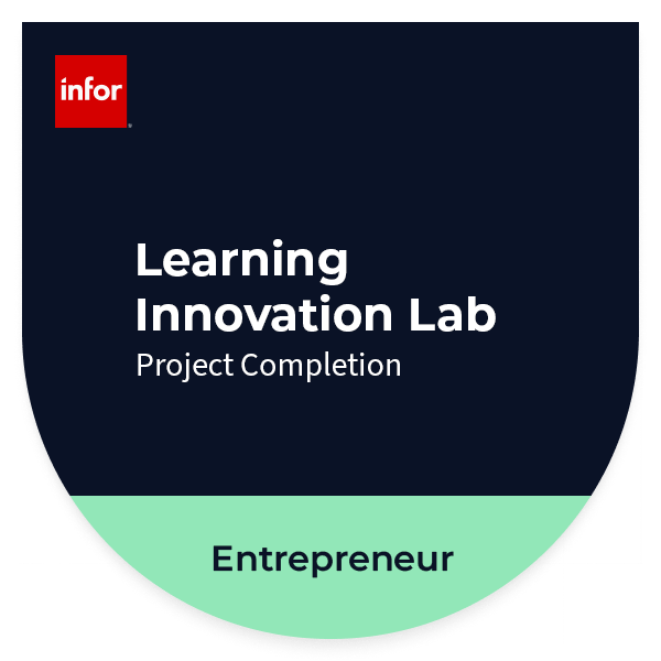 Infor Learning Innovation Lab Entrepreneur - Credly