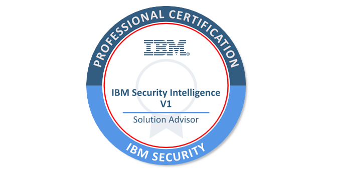 IBM Certified Solution Advisor - Security Intelligence V1 - Credly