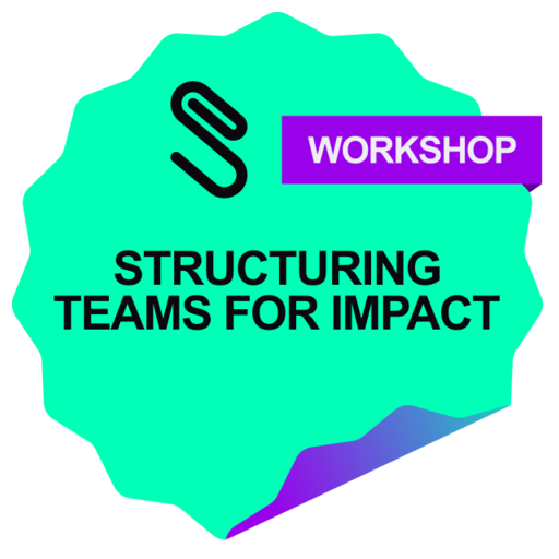 Structuring Teams for Impact - Credly