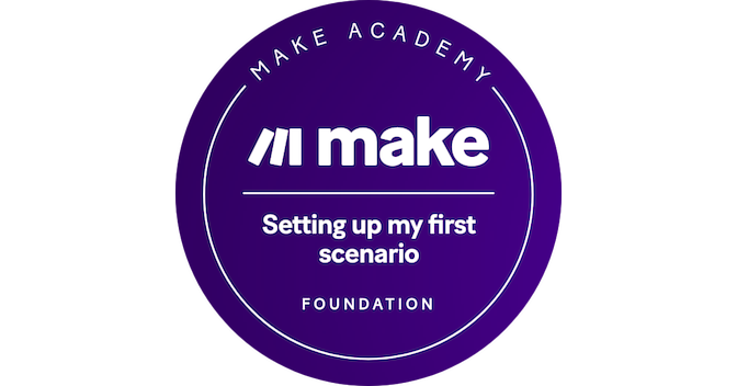 Make Foundation #1 - Setting up my first scenario - Credly