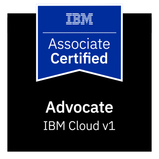 IBM Certified Advocate - Cloud v1 - Credly