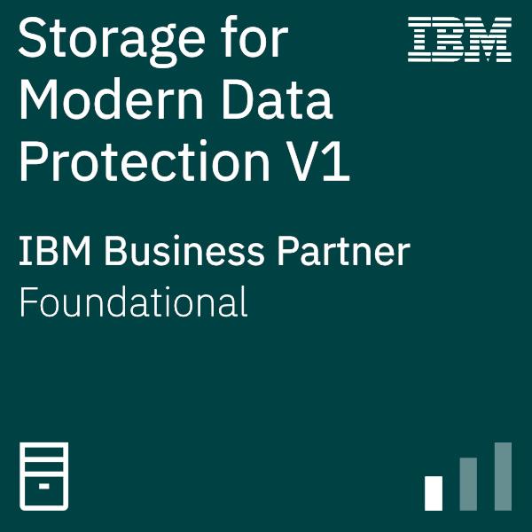 IBM Systems Business Partner Storage for Modern Data Protection V1 - Credly