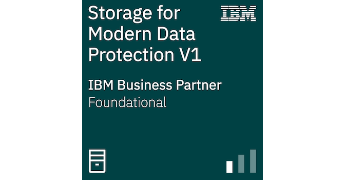 IBM Systems Business Partner Storage for Modern Data Protection V1 - Credly