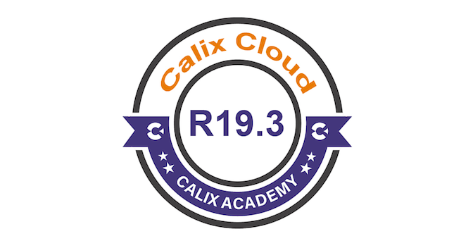 Calix Cloud Release 19.3 - Credly