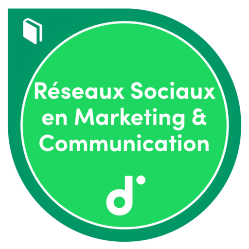 Participation au cours : Réseaux Sociaux en Marketing & Communication - Credly