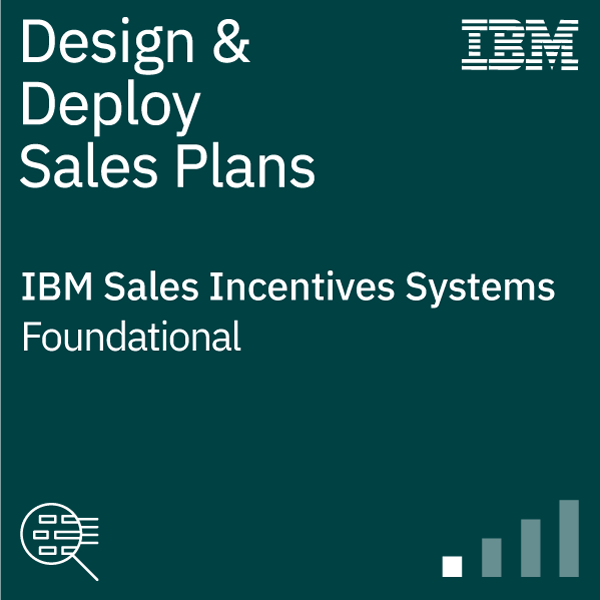 Sales Incentives Systems - Design and Deploy Sales Plans - Credly