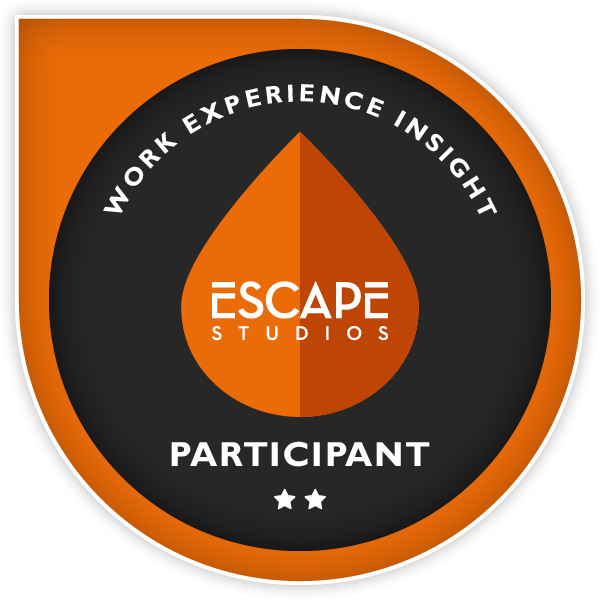 Work Experience Insight 2022 - Participant (Escape Studios) - Credly