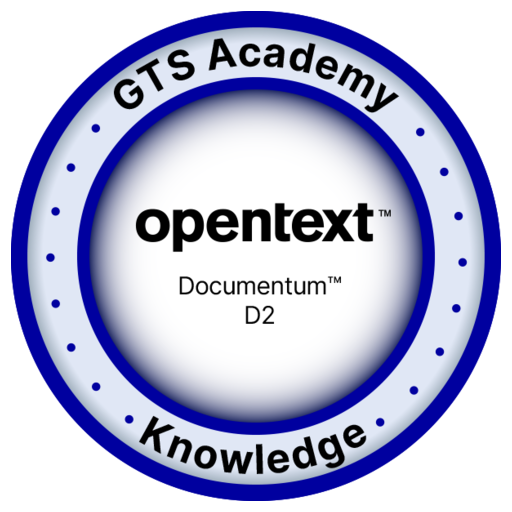 OpenText Knowledge - Documentum D2 - GTS Academy - Credly