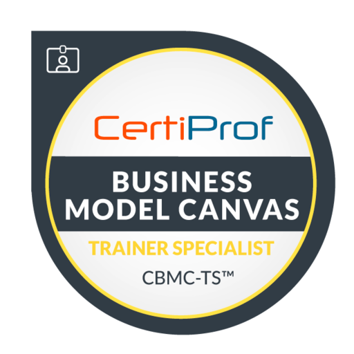 CertiProf Business Model Canvas Trainer Specialist (CBMC-TS) - Credly