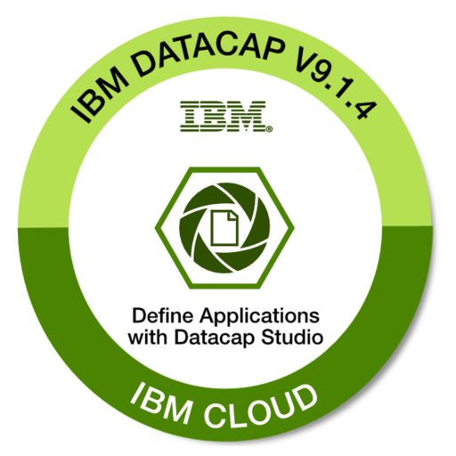 IBM Datacap V9.1.4 - Define Applications with Datacap Studio - Credly