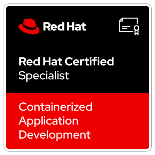 Red Hat Certified Specialist in Containerized Application Development - Credly