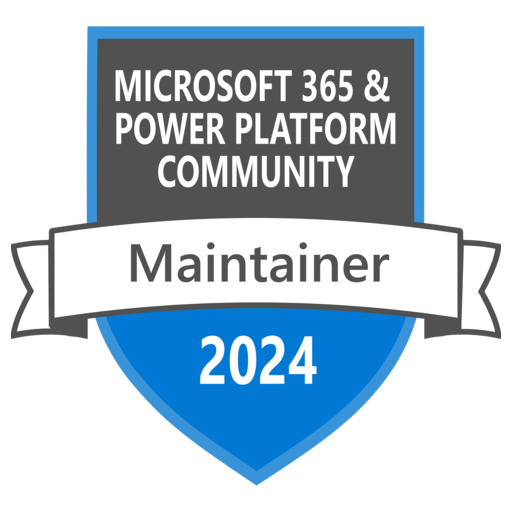 Microsoft 365 & Power Platform Community Maintainer 2024 - Credly