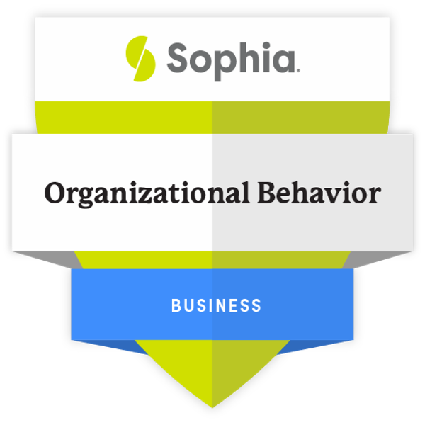 Organizational Behavior (BUSI2015) - Credly