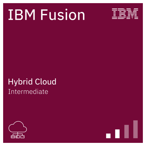 IBM Fusion Intermediate - Credly