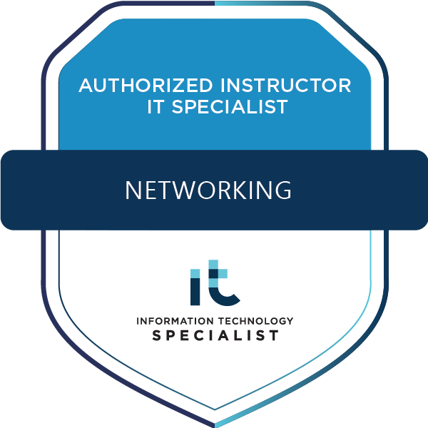 IT Specialist Authorized Instructor - Networking - Credly