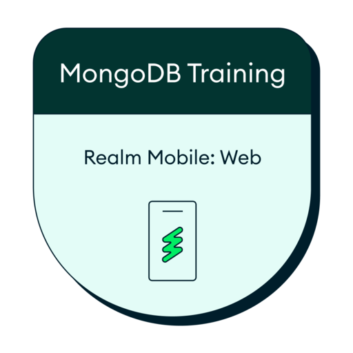 MongoDB Realm Web Rapid Start (RF100W) - Credly