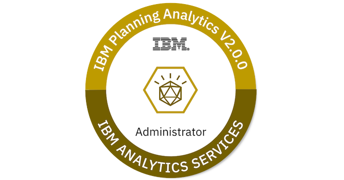 IBM Planning Analytics V2.0.0 Administrator - Credly