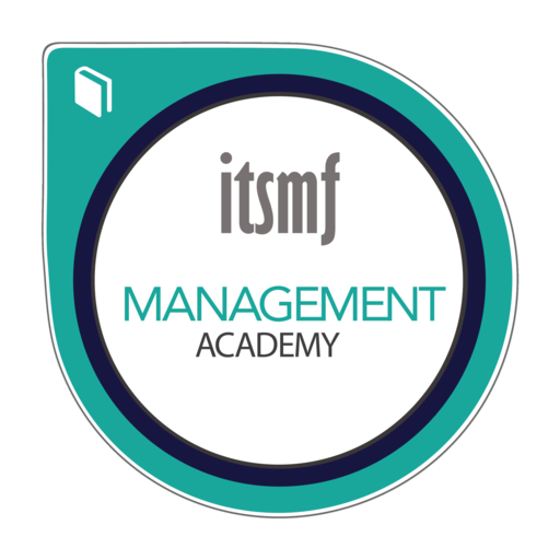 ITSMF Management Academy Graduate - Credly