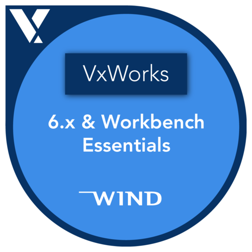 Course: VxWorks 6.x and Workbench Essentials - Credly