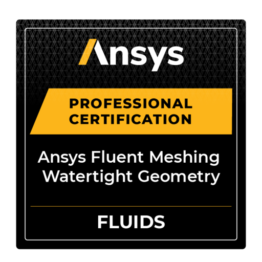 Ansys Professional Certification: Ansys Fluent Meshing Watertight ...