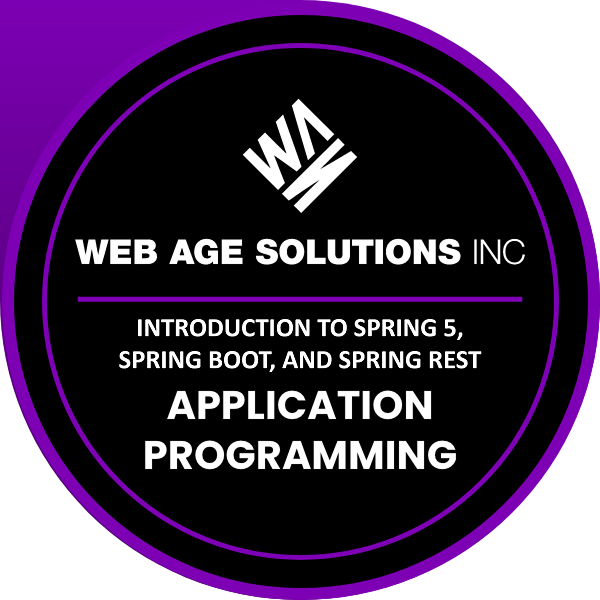 Web Age Solutions- Introduction to Spring 5, Spring Boot, and Spring REST - Credly