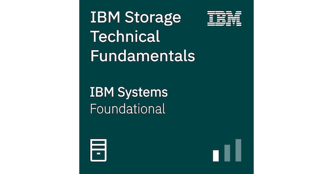 IBM Storage Technical Fundamentals - Credly
