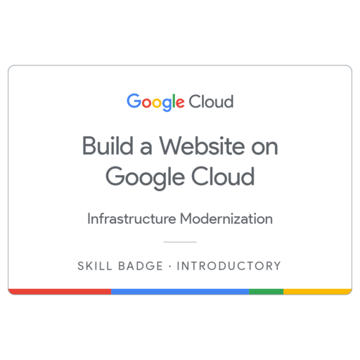 Build a Website on Google Cloud Skill Badge - Credly