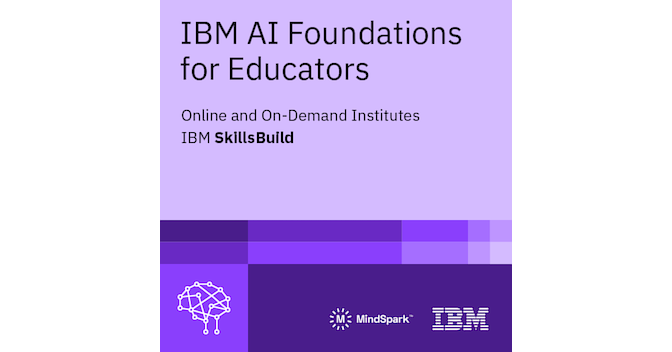 IBM AI Foundations for Educators - Credly