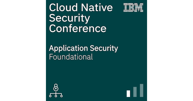 Cloud Native Security Conference - App Security - Credly