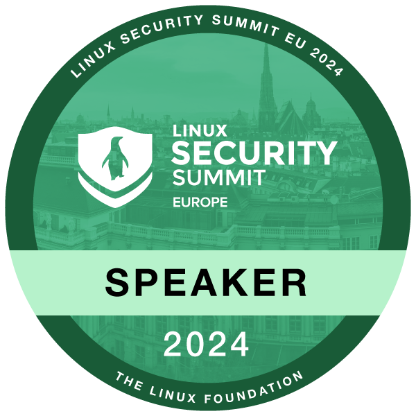 Speaker: Linux Security Summit Europe 2024 - Credly