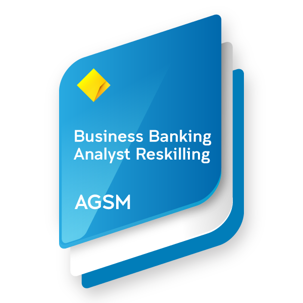 Business Banking Analyst Reskilling - Credly