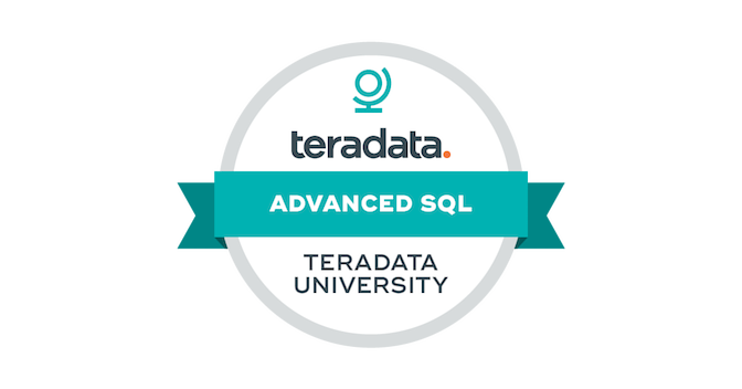 Teradata - Advanced SQL - Credly