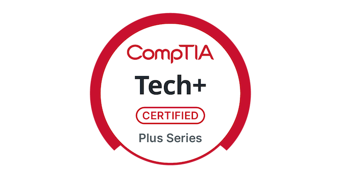 CompTIA Tech+ Certification - Credly
