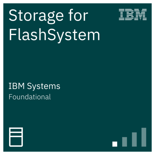 Storage for FlashSystem - Foundational - Credly