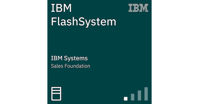 IBM FlashSystem Sales Foundation - Credly