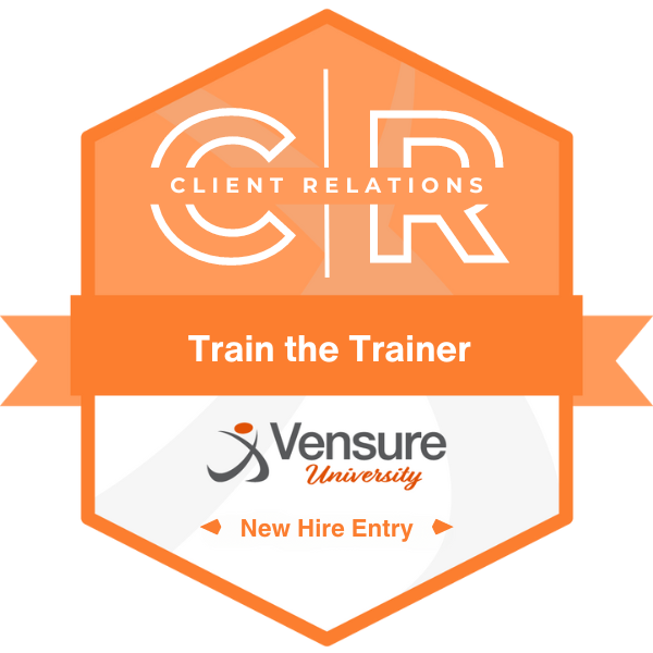 Department Badge: Client Relations - Train the Trainer: New Hire Entry ...