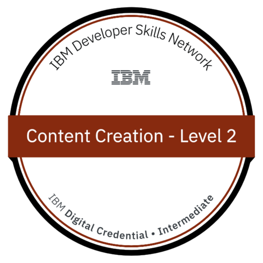 Content Creation - Level 2 - Credly