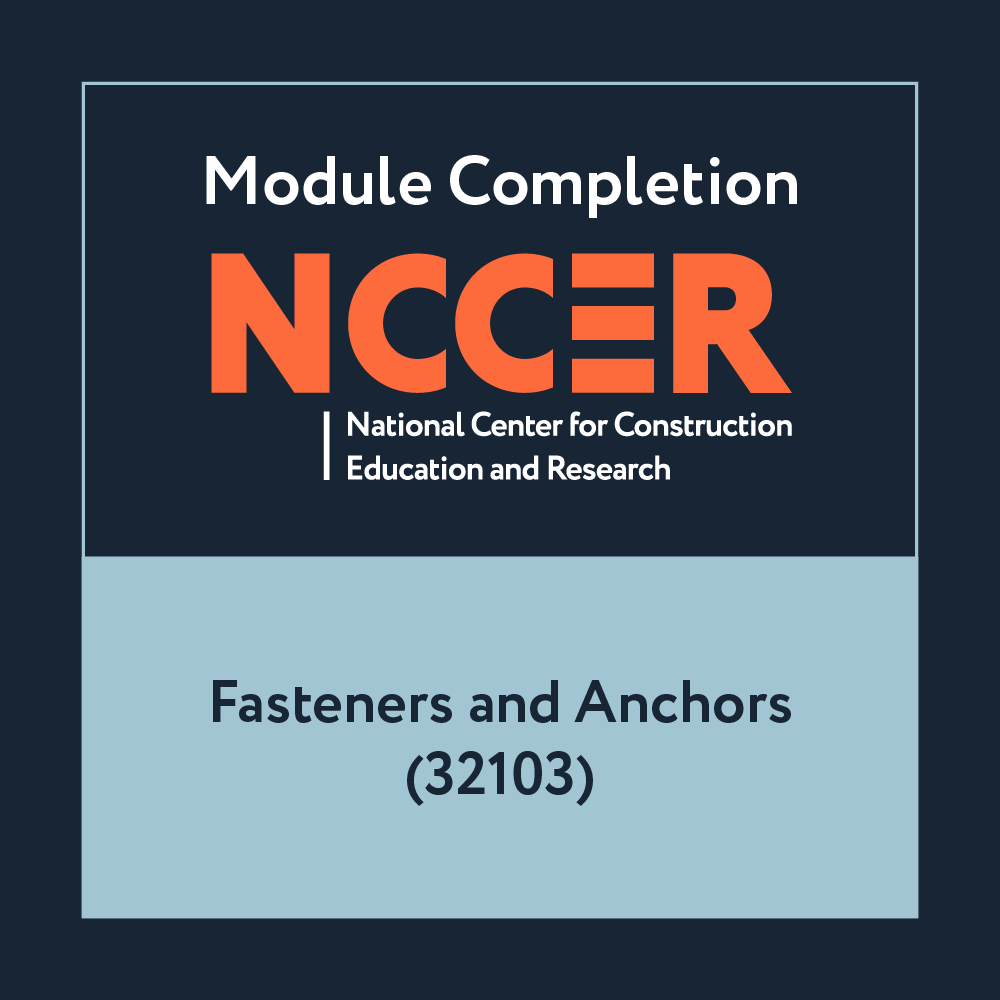 NCCER Fasteners and Anchors (32103) - Credly