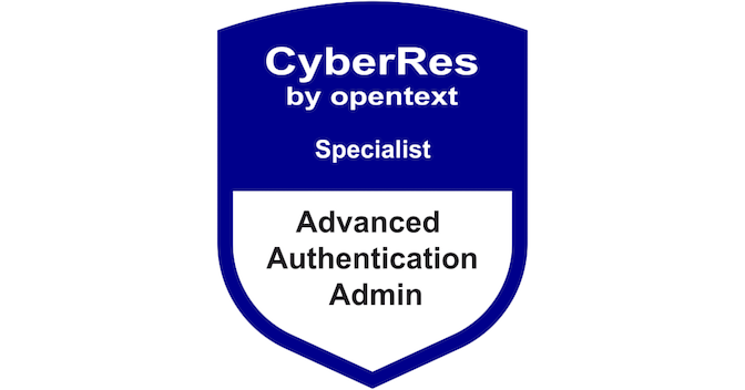 OpenText NetIQ Advanced Authentication Administrator Certification - Credly
